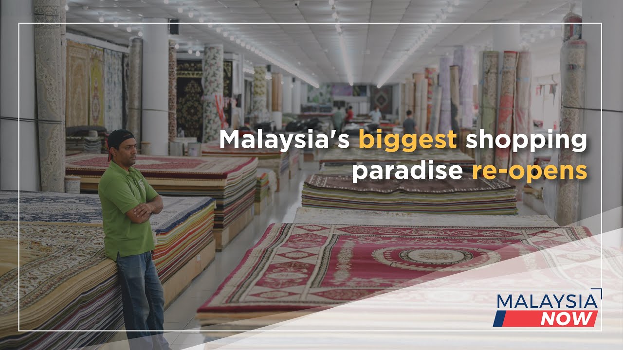 Malaysia’s biggest shopping paradise re-opens | MalaysiaNow